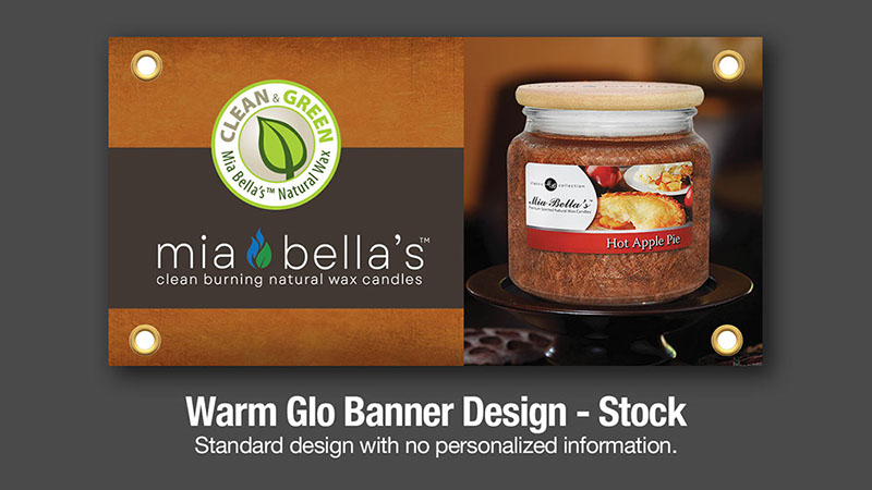 Warm Glo Hanging Banner